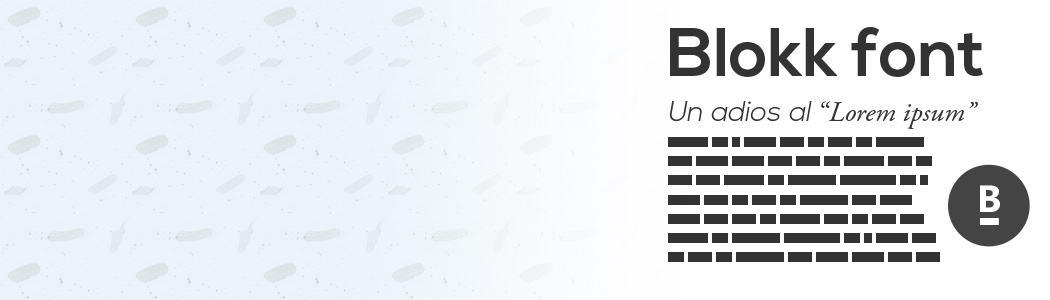 Blokk font: Insertando texto de relleno en wireframes – DiComu